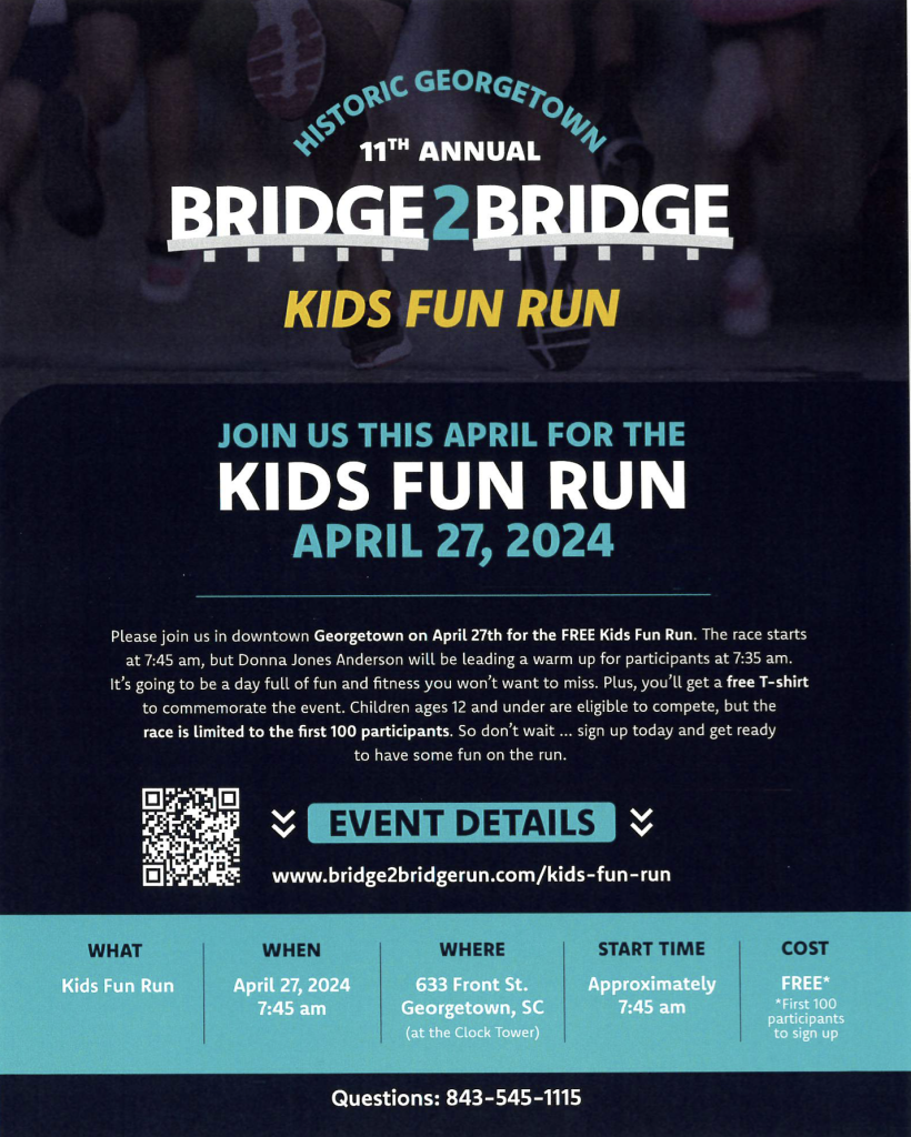 11th Annual Bridge 2 Bridge Race - Kids Fun Run - Georgetown SC ...